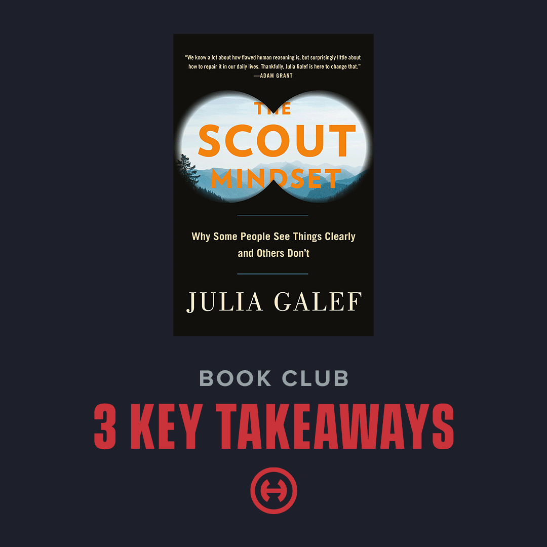 Hiebing Book Club: Scout Mindset - Hiebing | Marketing & Advertising ...