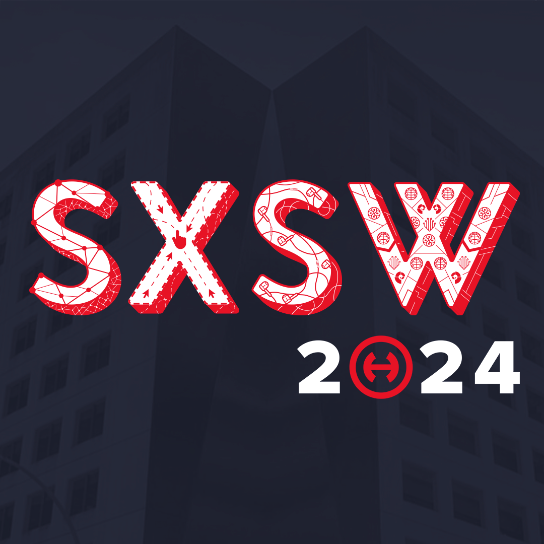 SXSW 2024 Recap: Key Trends, Insights, and Highlights - Hiebing ...