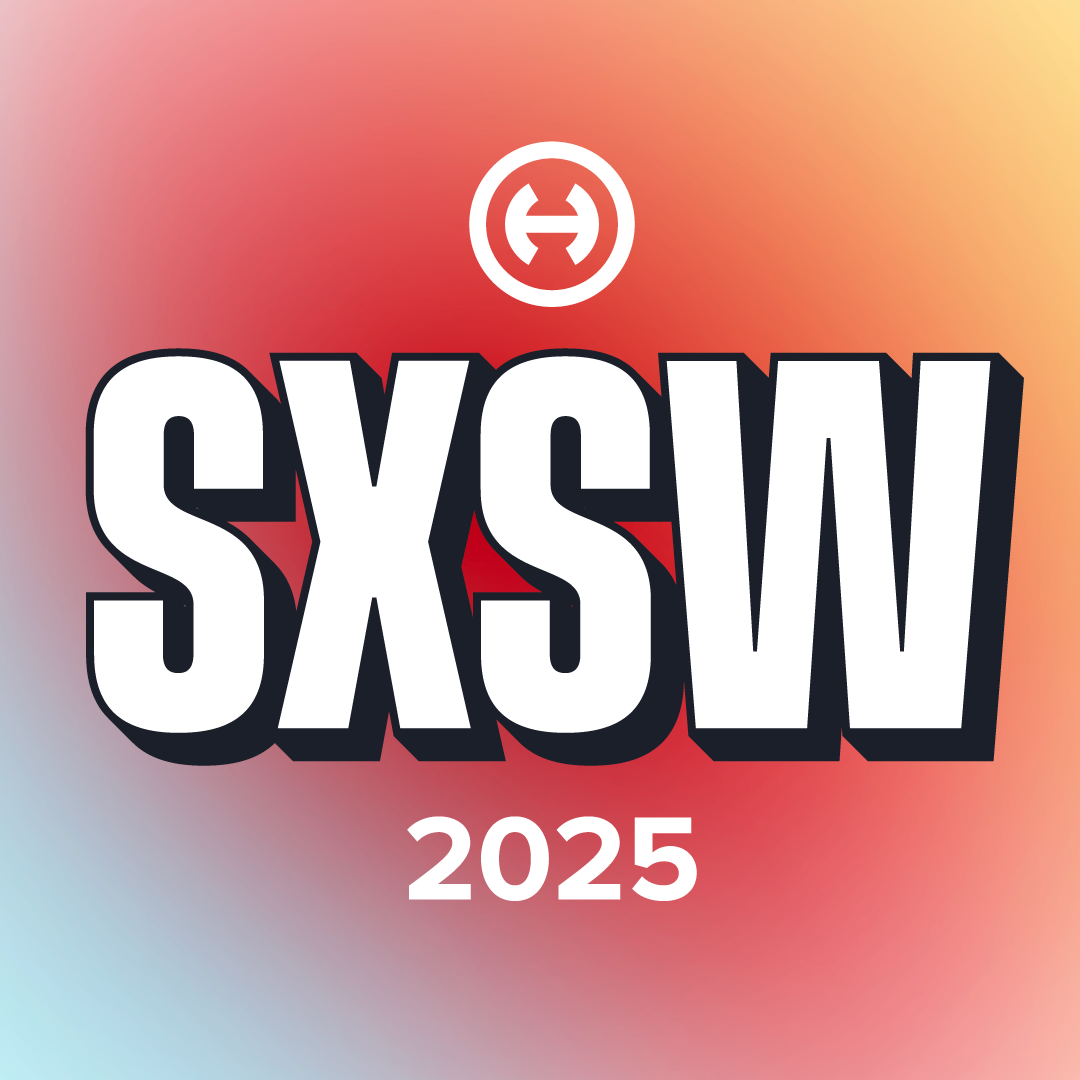 SXSW 2025 Recap: Key Trends, Insights, and Highlights - Hiebing | Marketing & Advertising Agency ...